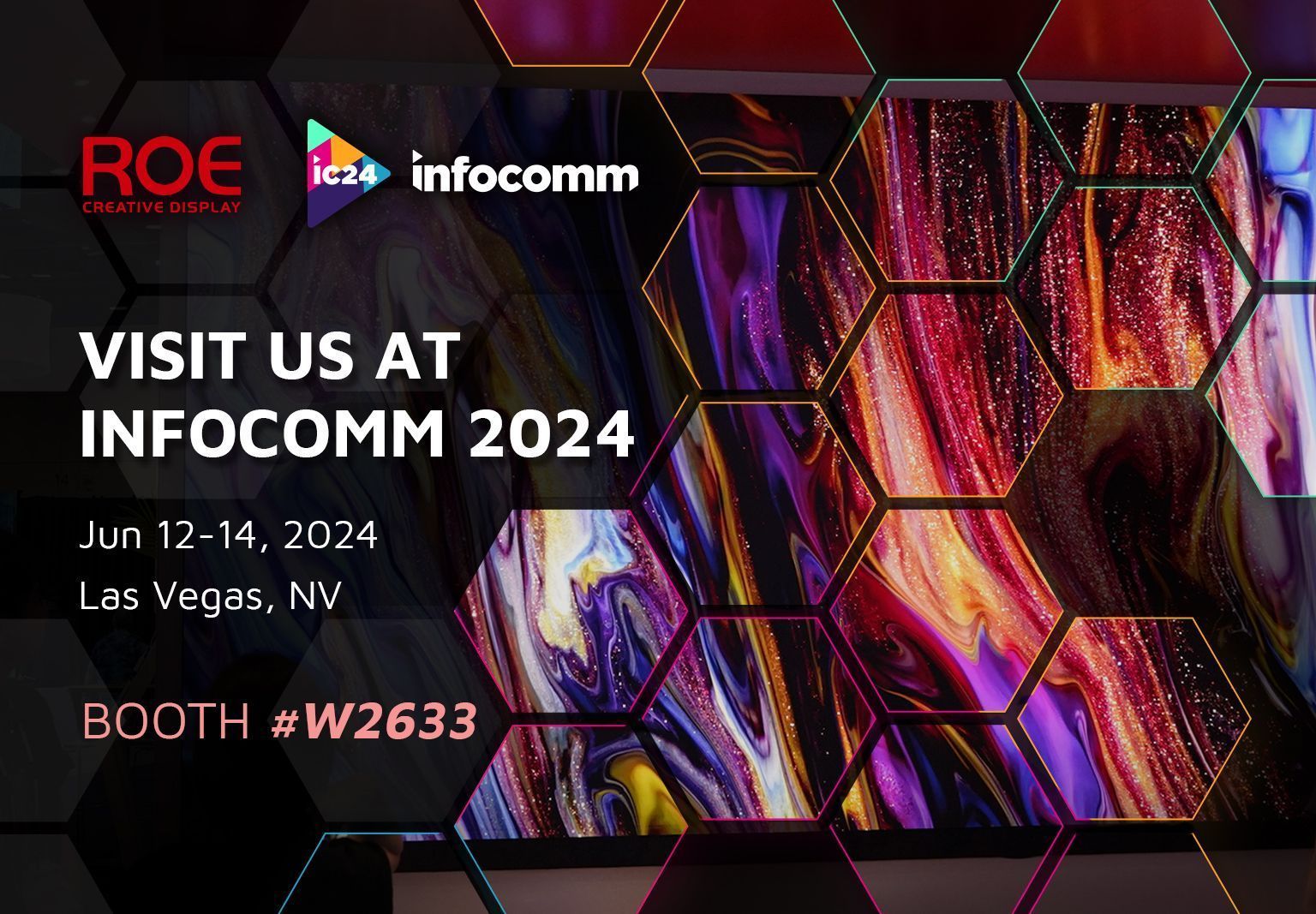 The ROE Visual Team prepares to Dazzle at the Annual InfoComm Show ...